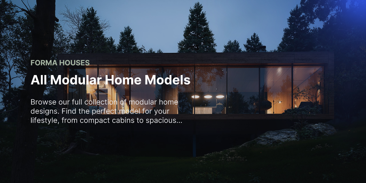 All Modular Home Models · Forma Houses
